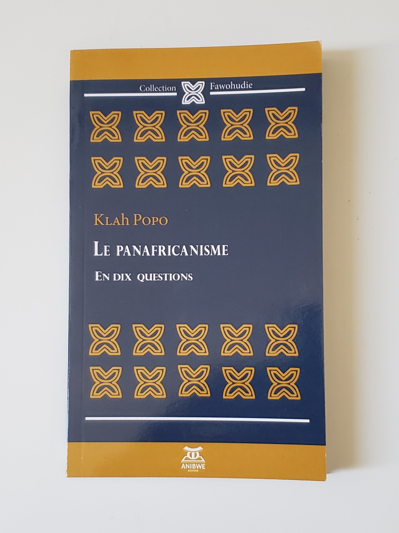 Le Panafricanisme en dix questions - Librairie Terre Africaine